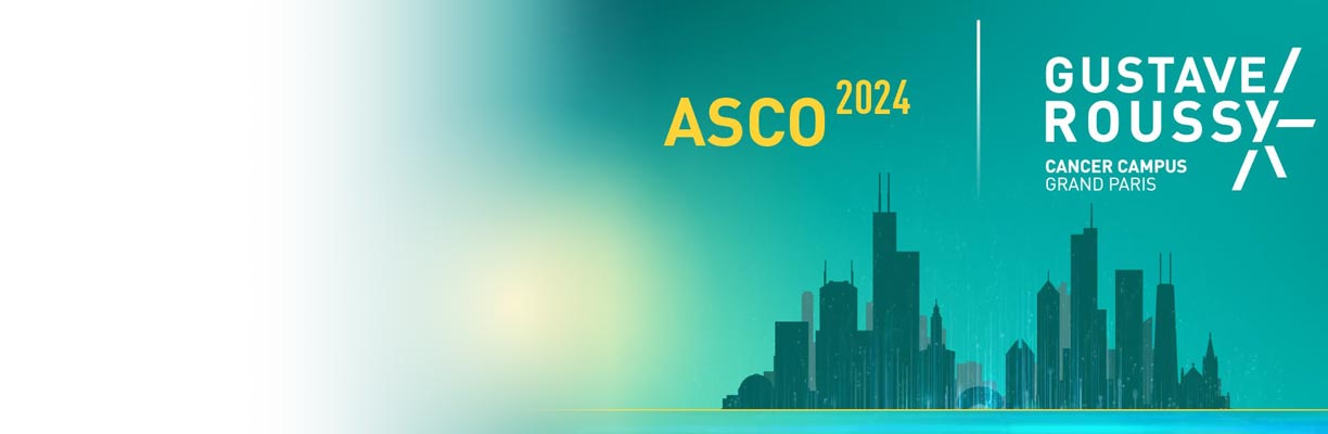 ASCO 2024 | Gustave Roussy