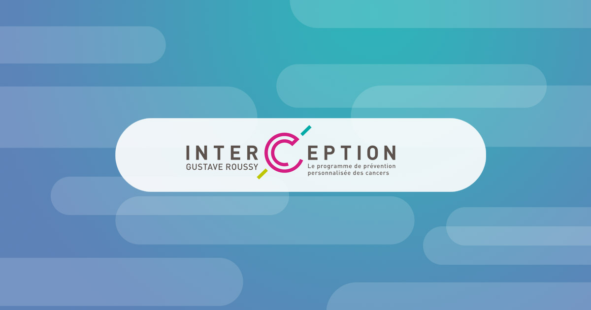 Gustave Roussy lance un programme inédit d’interception des cancers, une première en France ...